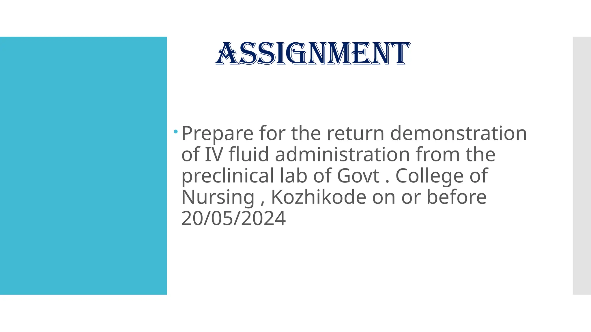 Intra venous infusion - including all aspects of iv fluid therapy | PPT