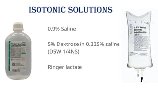 Intra venous infusion - including all aspects of iv fluid therapy | PPTX