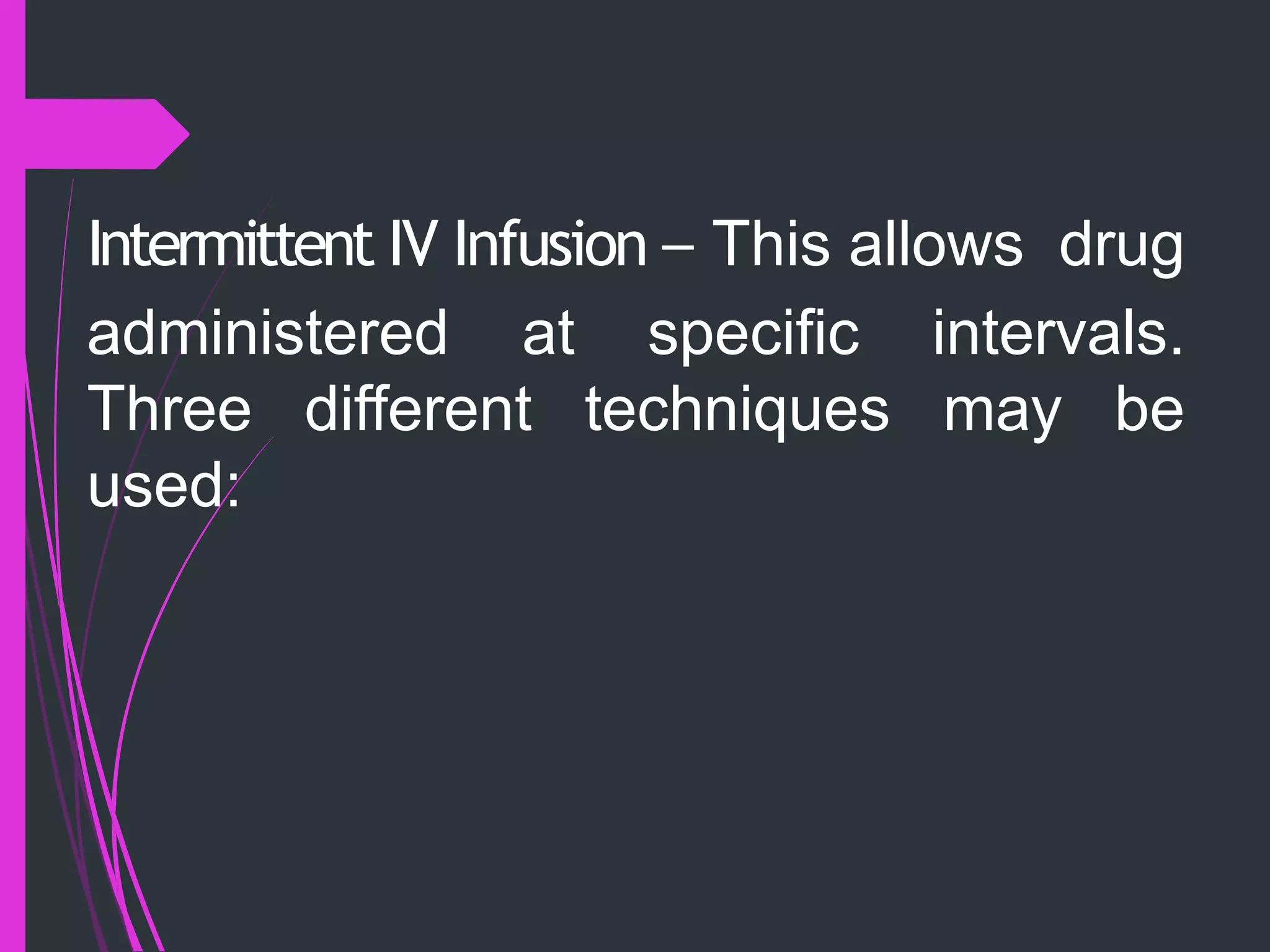 Iv infusion ppt | PPTX