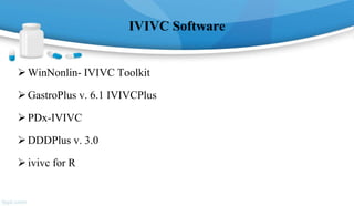 In-Vitro-In-Vivo Correlation and Applications | PPTX