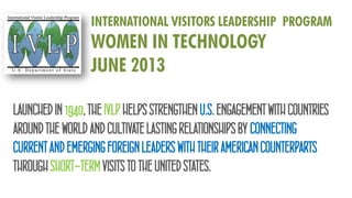 IVLP Women in Technology | PPT