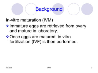 Ivm Of Oocytes Study | PPT