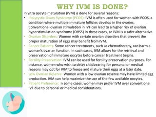 IVM (In vitro oocyte maturation).pptx