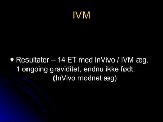 Ivm Medi Cult 03 07 V2 | PPT
