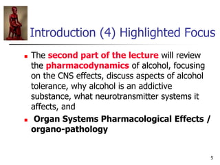 IVMS-CNS Depressants II /Drugs of Abuse IV-Ethanol | PPTX