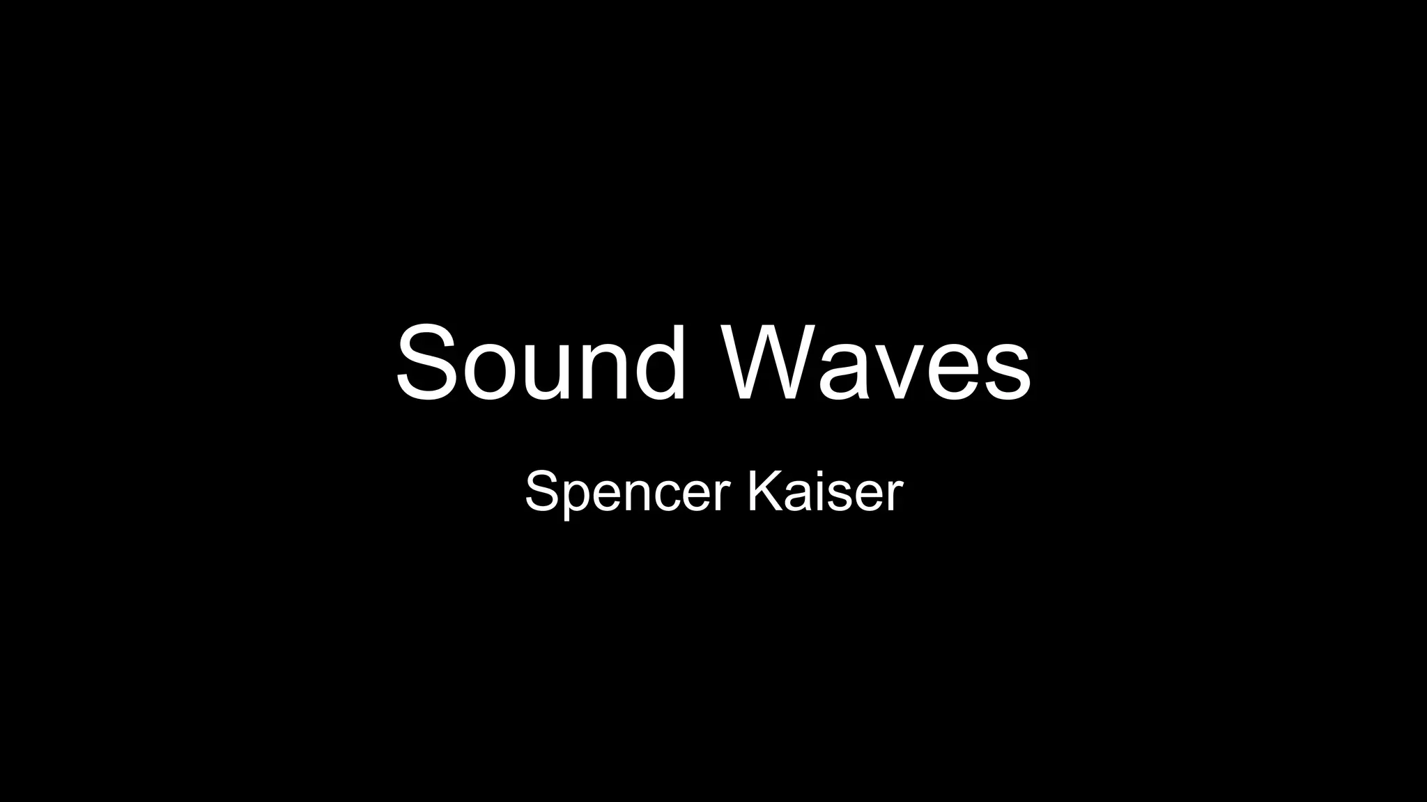 Sound waves | PPTX