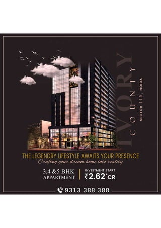 Ivory County Sector 115 Noida | PDF