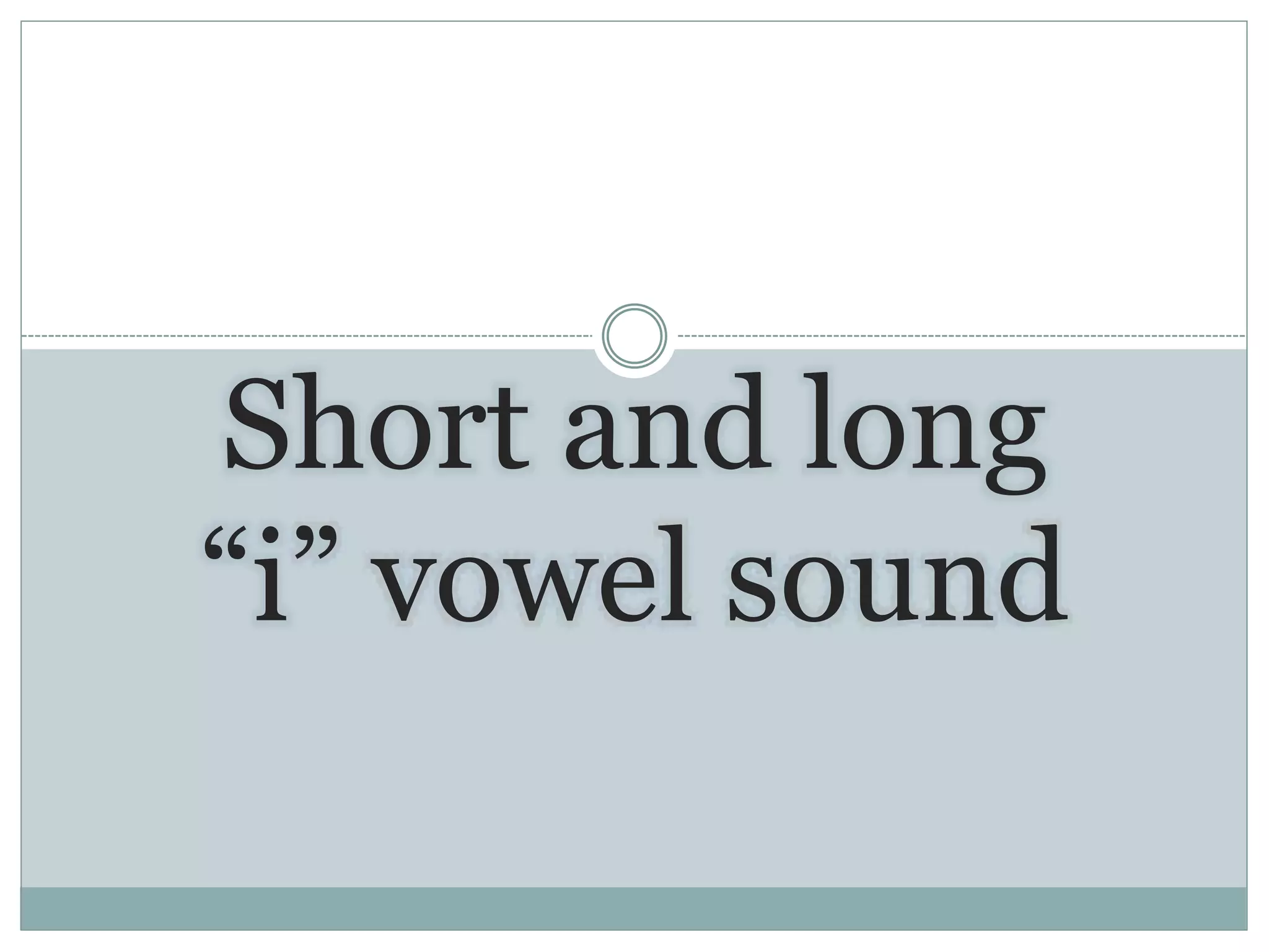 i vowel | PPTX