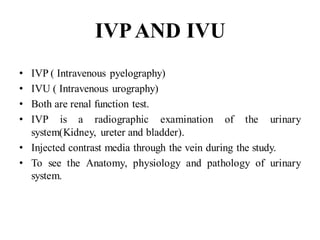 IVP AND IVU.pdf,.,............................. | PPT