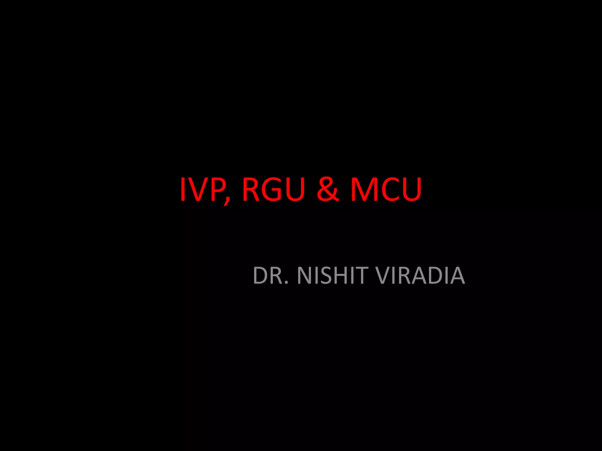 IVP, RGU & MCU | PPTX