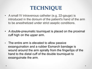 Presentation on intravenous regional anaesthesia | PPTX