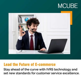 Advanced IVR Technology in E-commerce Sector | PDF