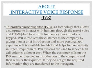 Ivr ppt | PPTX