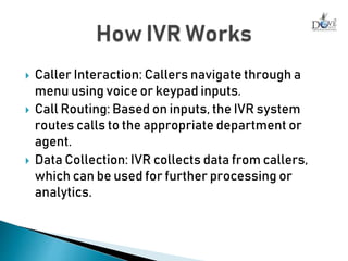 Interactive Voice Response (IVR) Solution | PPT
