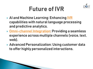 Interactive Voice Response (IVR) Solution | PPT