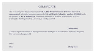 B.M. Shri Pratishtana as an Historical museum of Manuscripts | PPTX