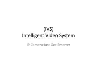 IVS IP AI Intelligent video system PPT.pdf