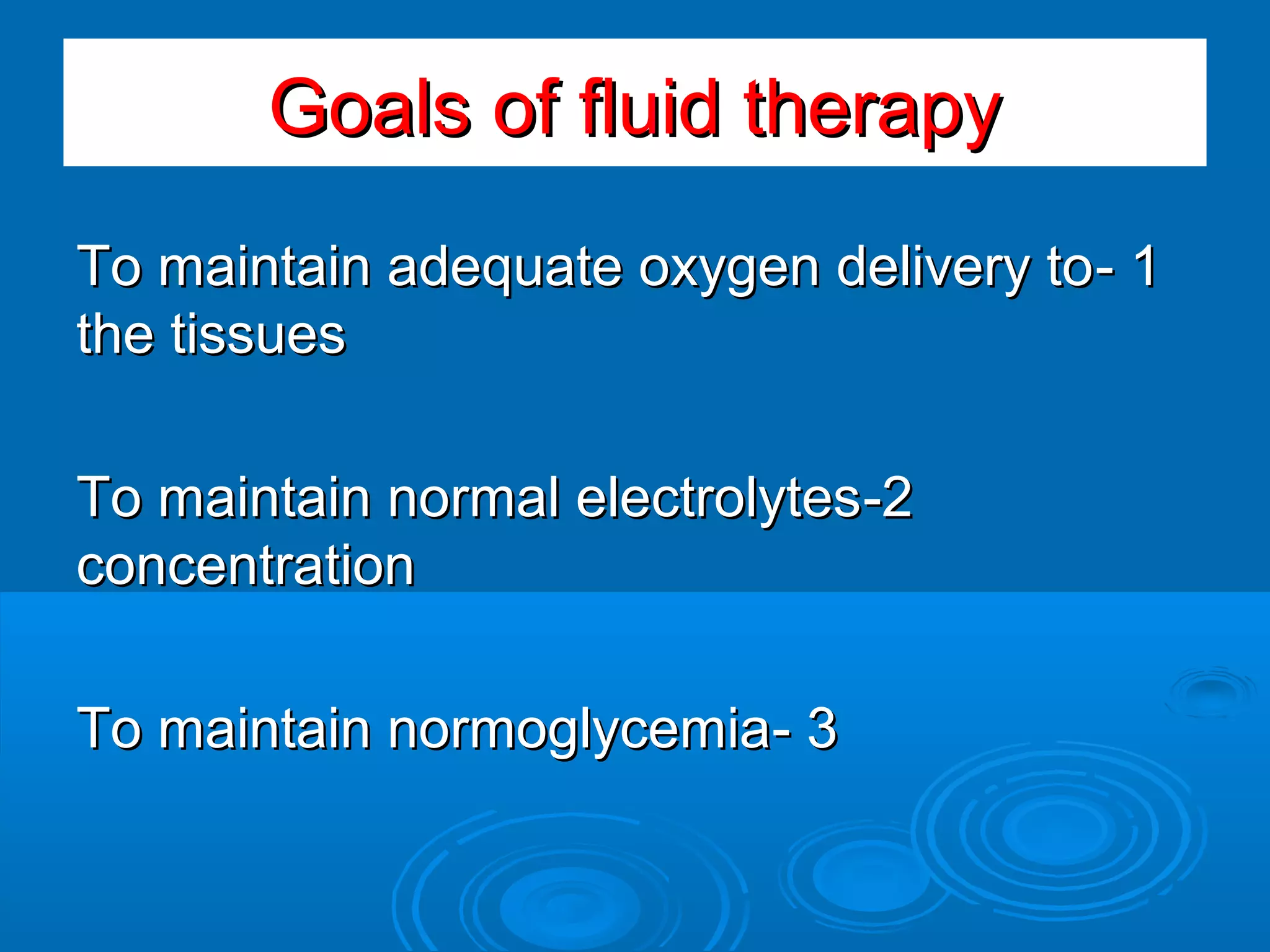 Principles of Intravenous fluid therapy | PPT