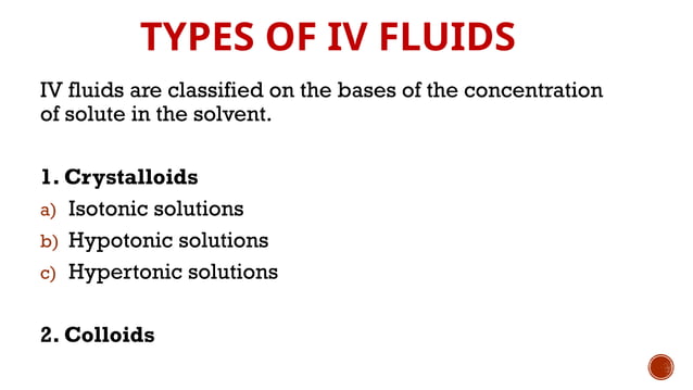 IV therapy, Type of IV fluids, Fluid calculation | PPT