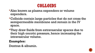 IV therapy, Type of IV fluids, Fluid calculation | PPT