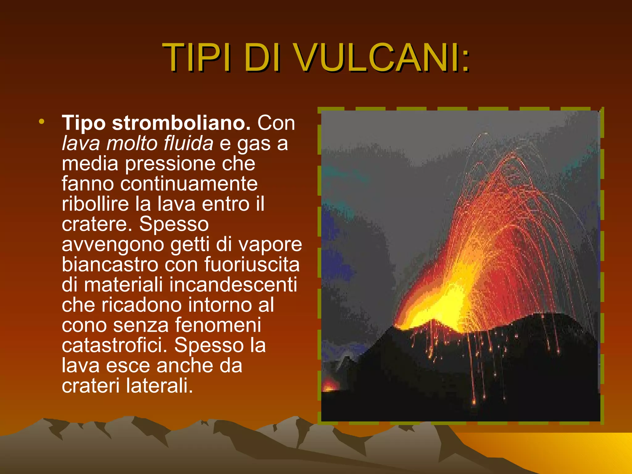 I vulcani | PPT | Geography | Science
