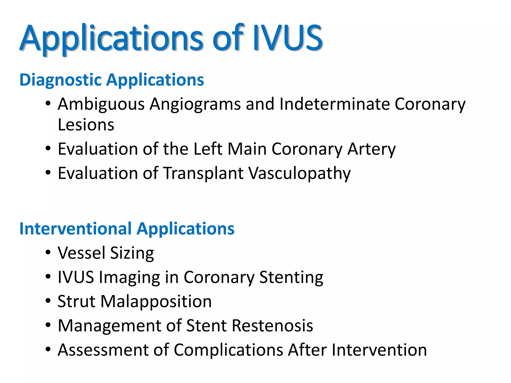 Intravascular Ultrasound (IVUS) | PPTX