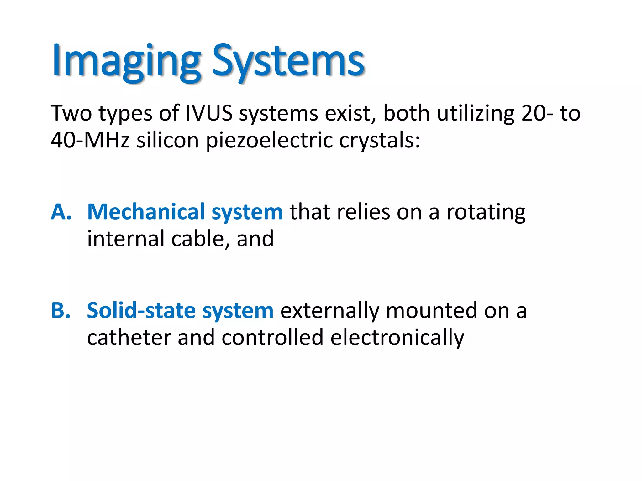 Intravascular Ultrasound (IVUS) | PPTX
