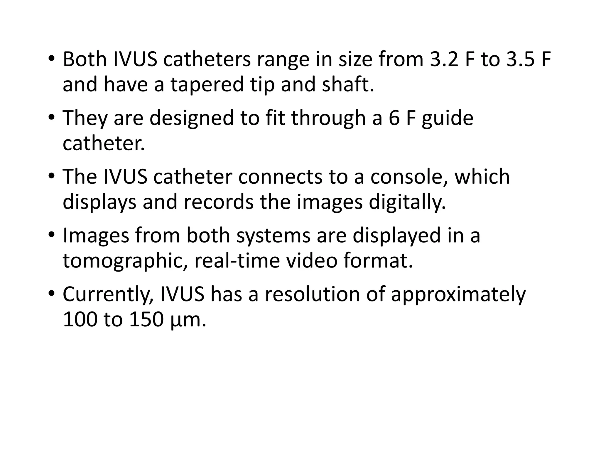 Intravascular Ultrasound (IVUS) | PPTX
