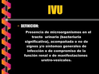 Ivu en pediatria | PPT