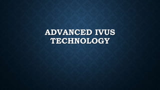 IVUS | PPTX