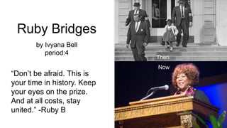 Ruby Bridges Hall of Heroes Presentation | PPTX