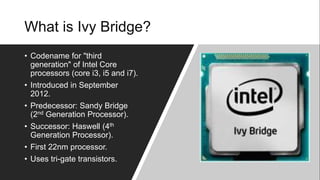 Ivy bridge | PPT