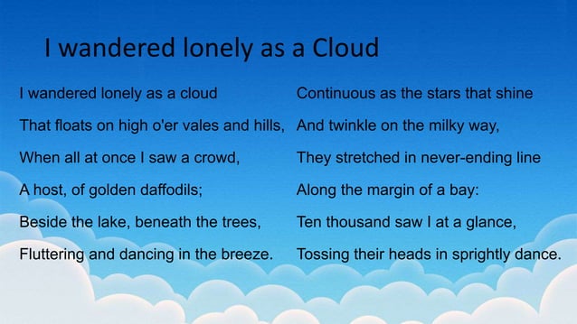 I Wandered lonely as a Cloud.pptx | Poetry | Books and Literature