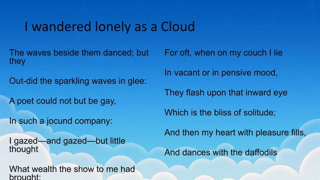 I Wandered lonely as a Cloud.pptx | Poetry | Books and Literature