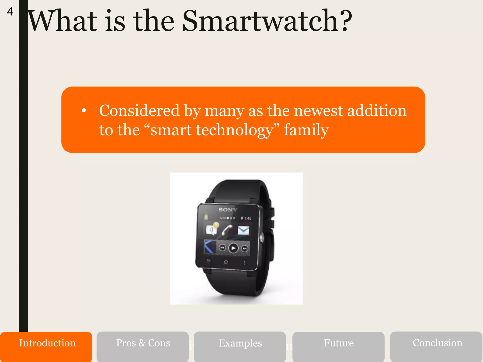 iwatchjr - The Modern Smartwatch's Features | PPTX
