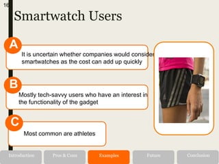 iwatchjr - The Modern Smartwatch's Features | PPTX