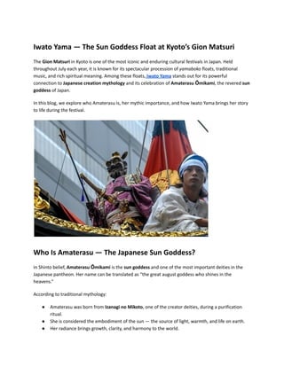 Iwato Yama — The Sun Goddess Float at Kyoto’s Gion Matsuri.pdf
