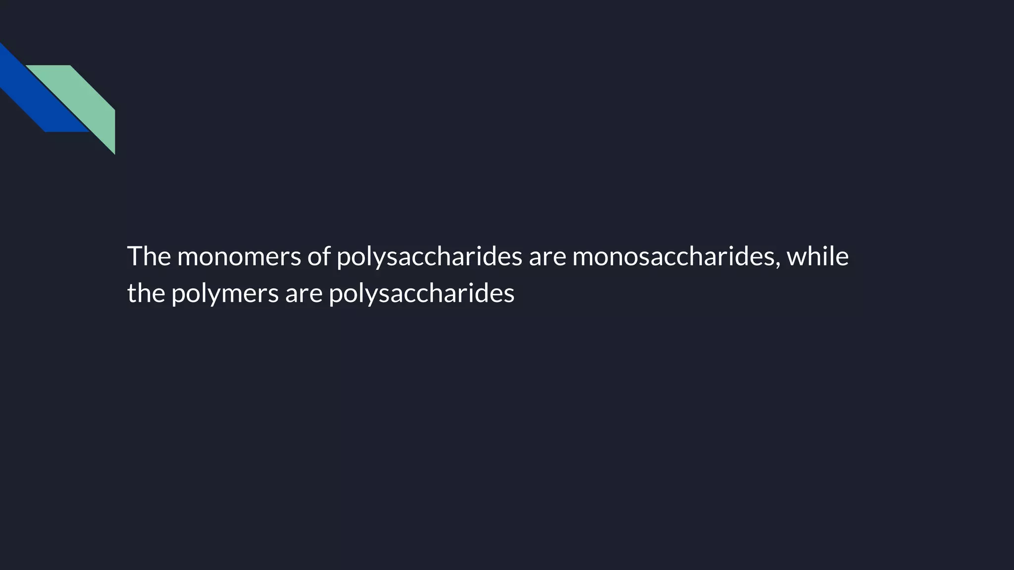 Polysaccharides | PPTX
