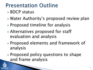 BDCP: Water Authority Board Review Process July 25, 2013 | PDF