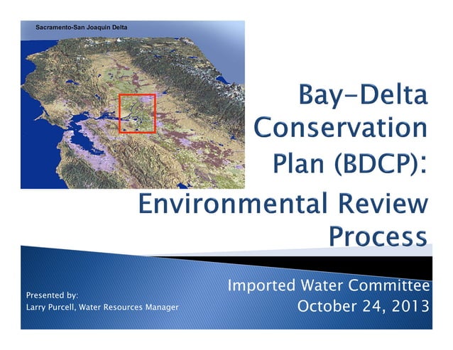 Bay-Delta Conservation Plan (BDCP) Environmental Review Process ...