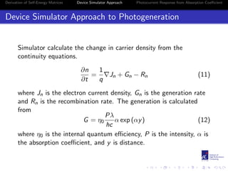 Non-equilibrium Green's Function Calculation of Optical Absorption in Nano Optoelectronic ...