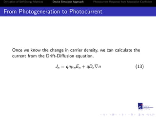Non-equilibrium Green's Function Calculation of Optical Absorption in Nano Optoelectronic ...