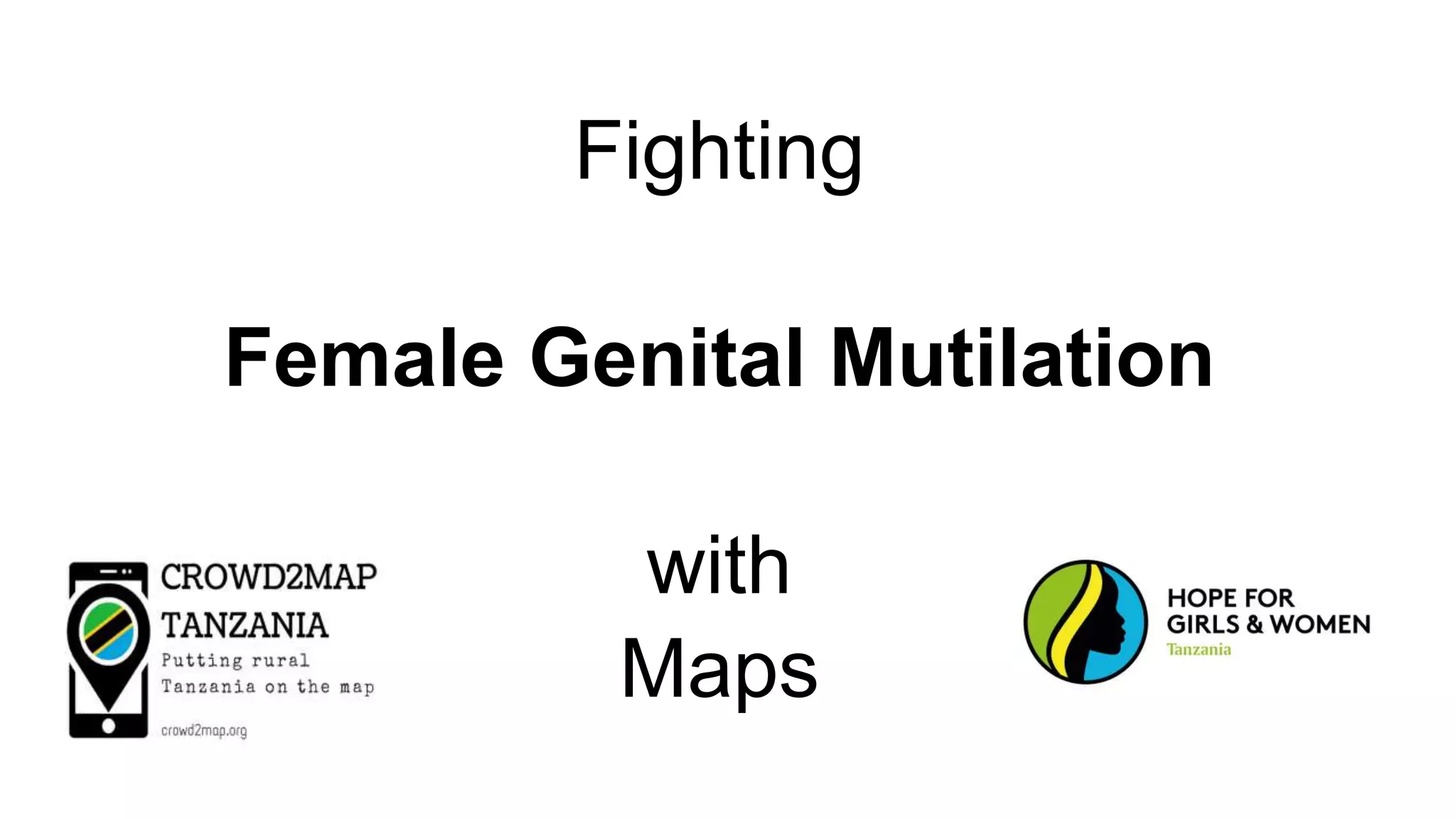 Fighting Female Genital Mutliation with maps | PPT