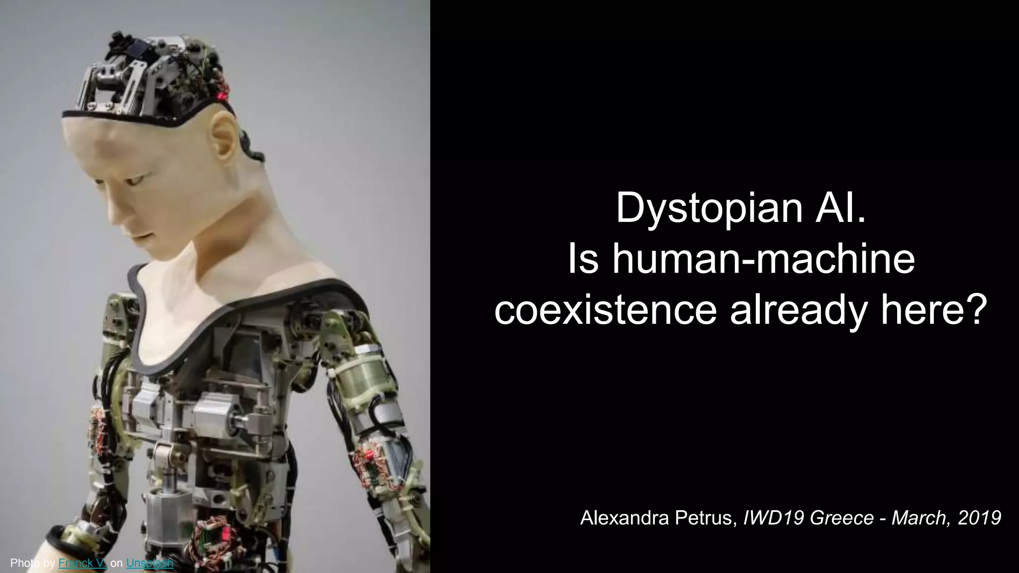 Dystopian AI. Is human-machine coexistence already here? | PPT