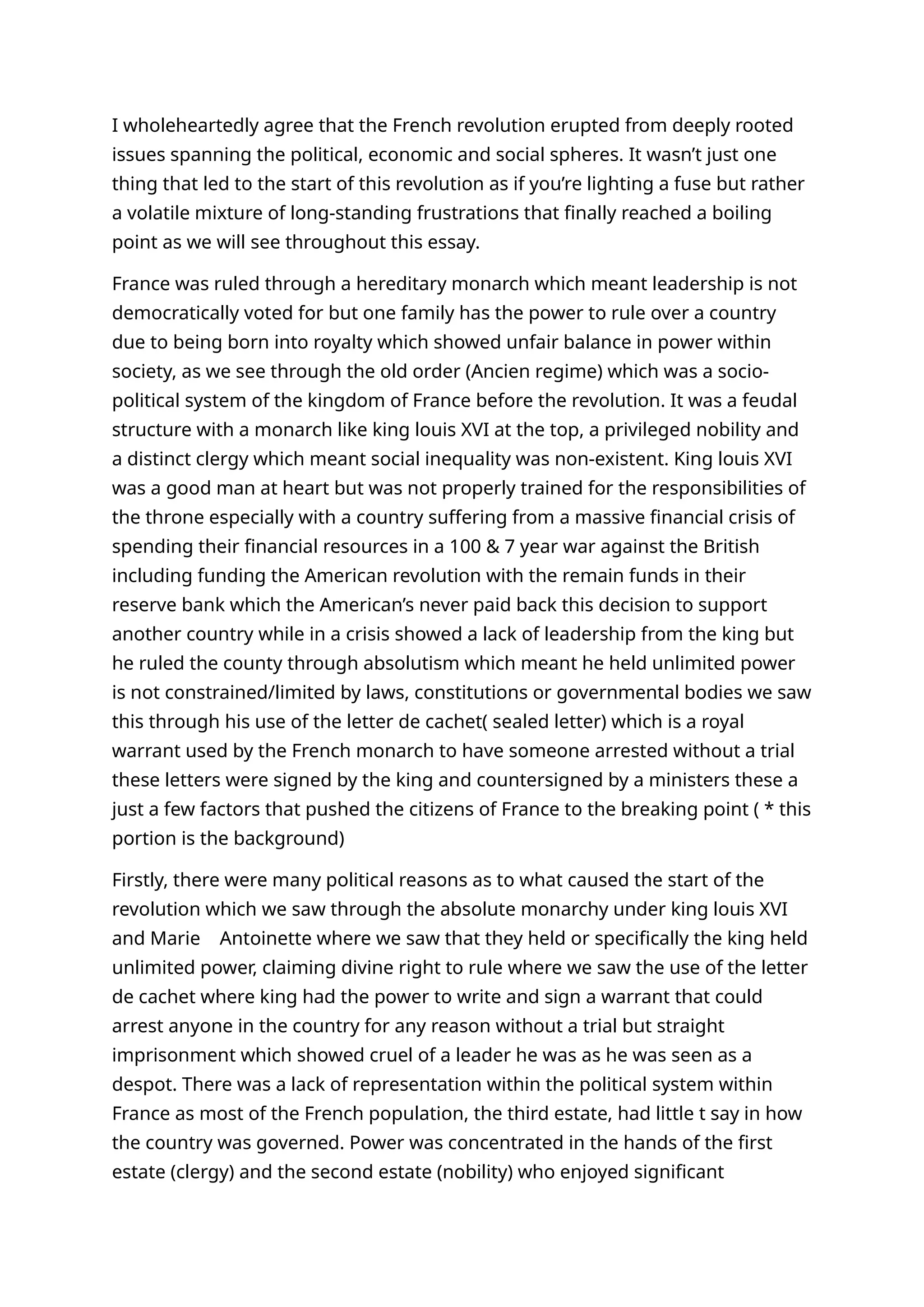 I wholeheartedly agree that the French revolution erupted from deeply ...