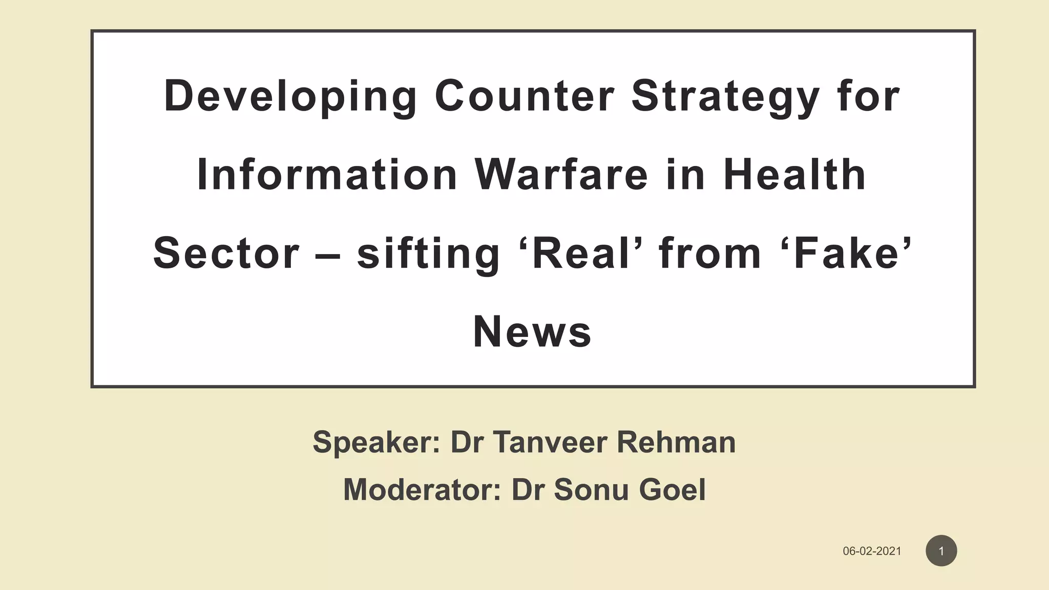 Developing counter strategy for Information warfare in Health Sector ...