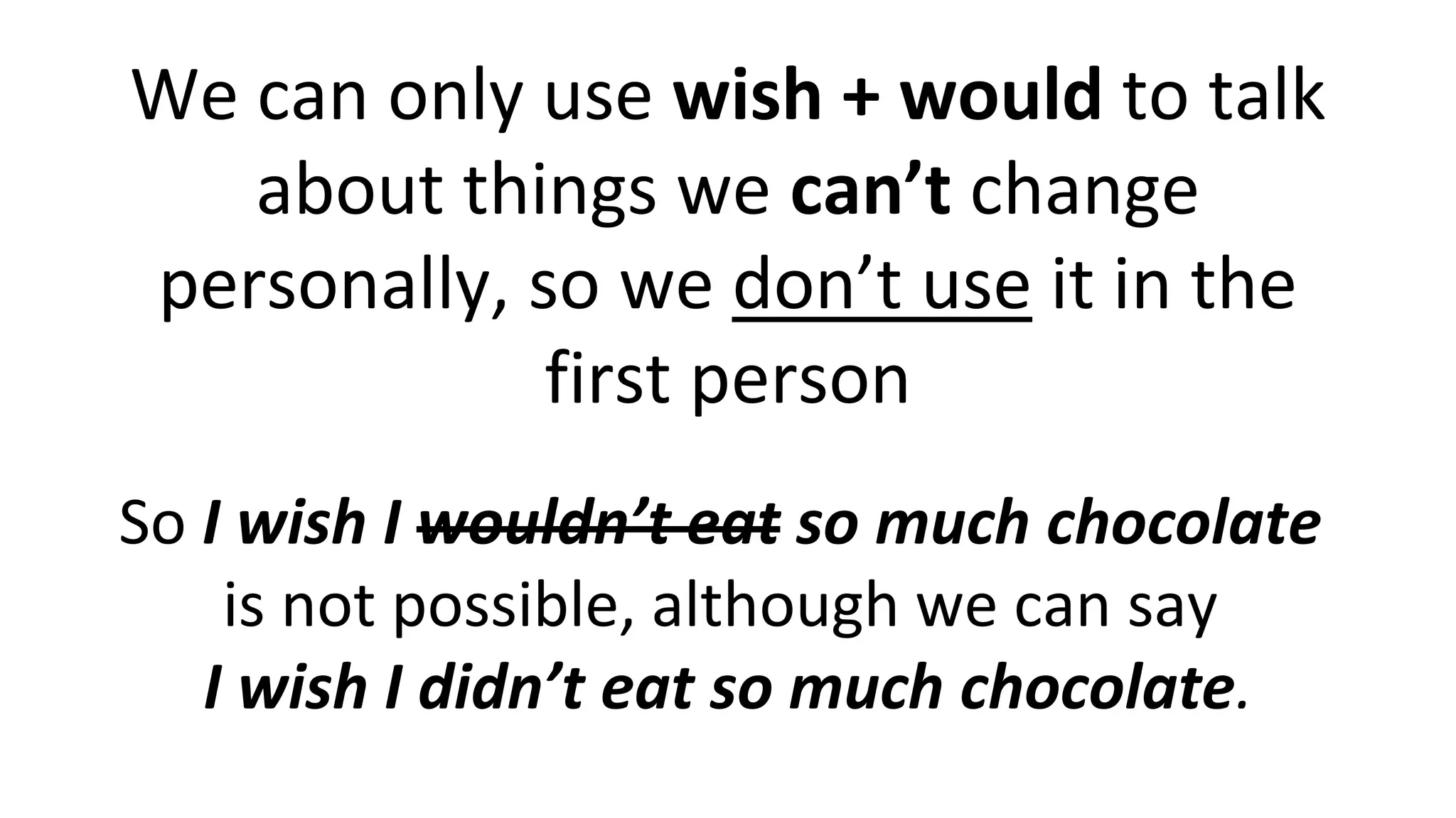 I wish + past simple_perfect for wishes andregrets | PPTX