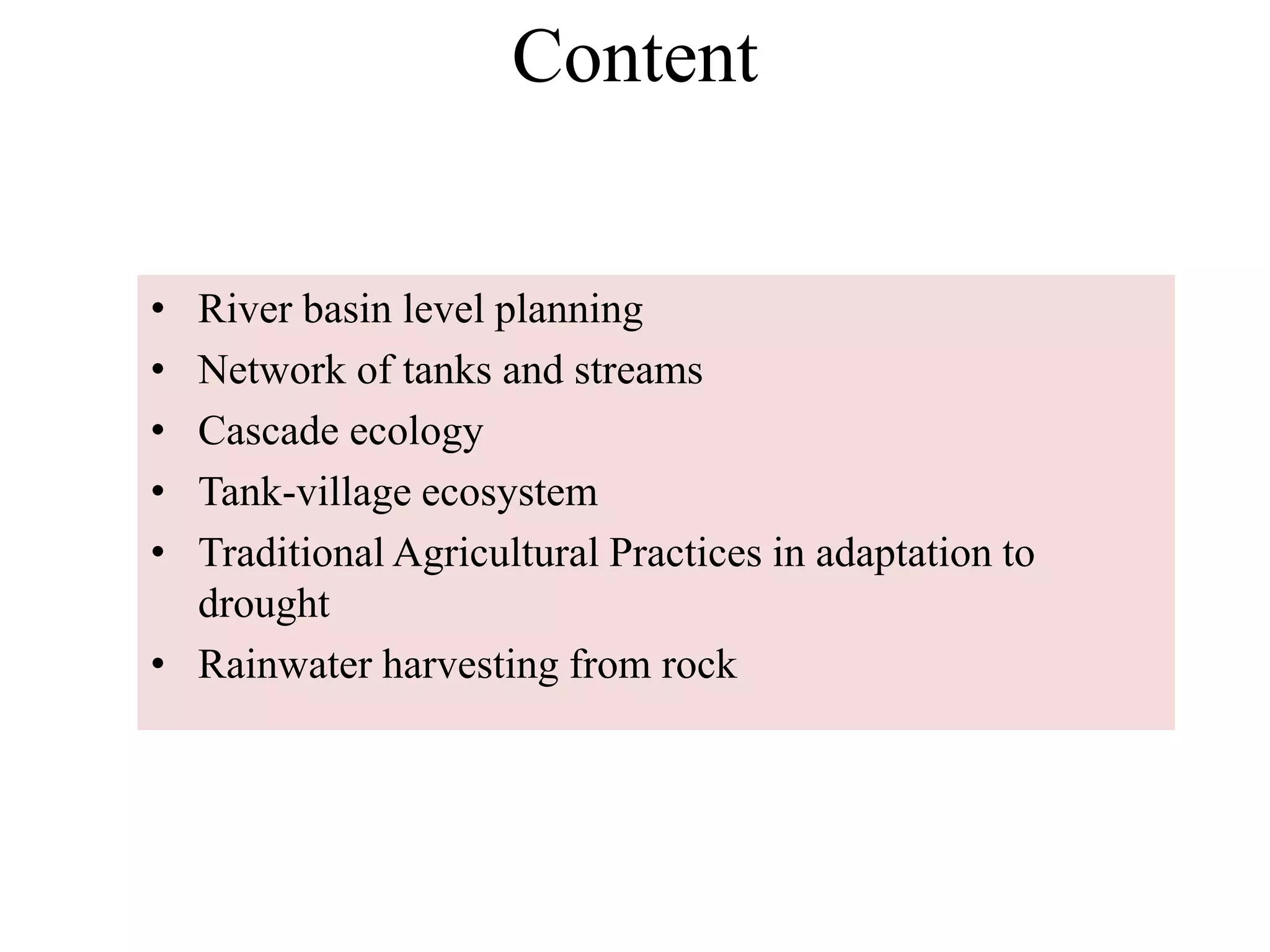 Indigenous water management for flood and drought | PPT