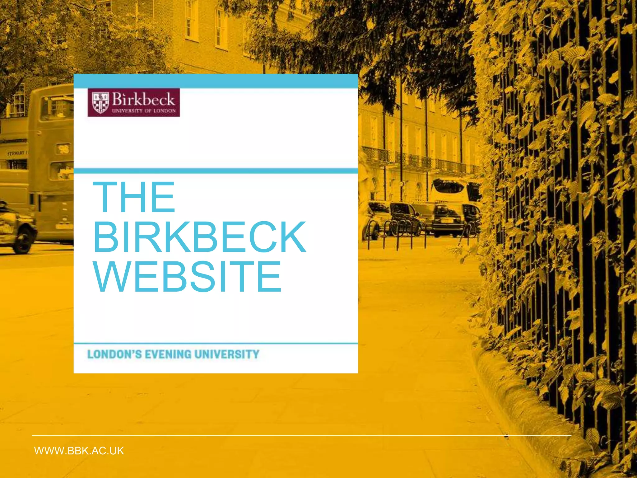 Telling the Birkbeck Story | PPT