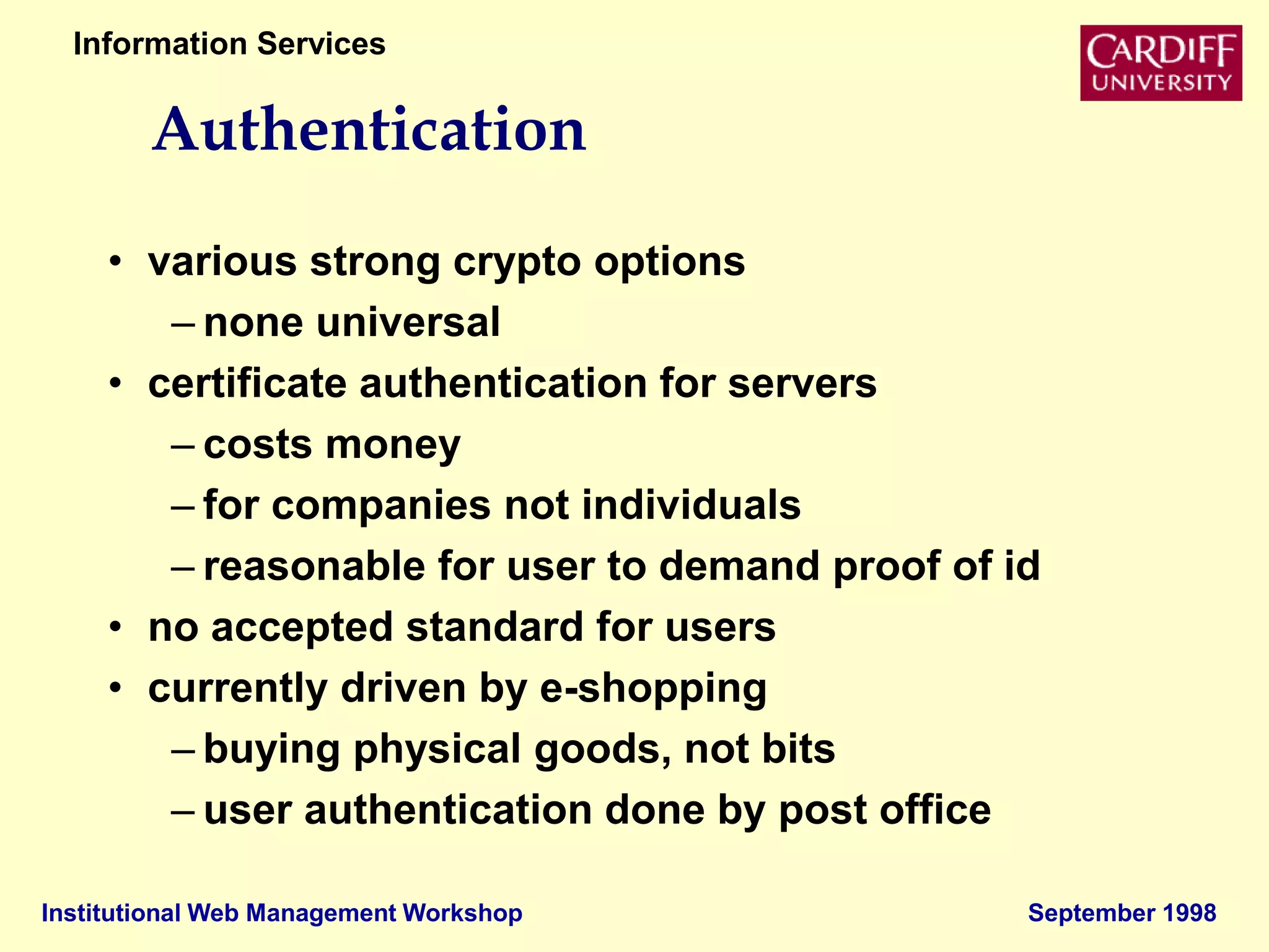 IWMW 1998: Server Management (3) Controlling access | PPTX